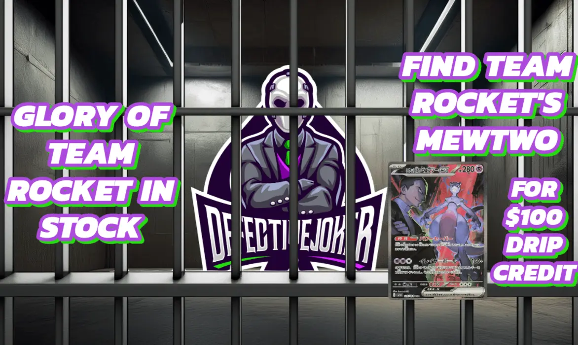 DRIP MOST WANTED BOUNTY, GLORY OF TEAM ROCKET IN STOCK, ENGLISH